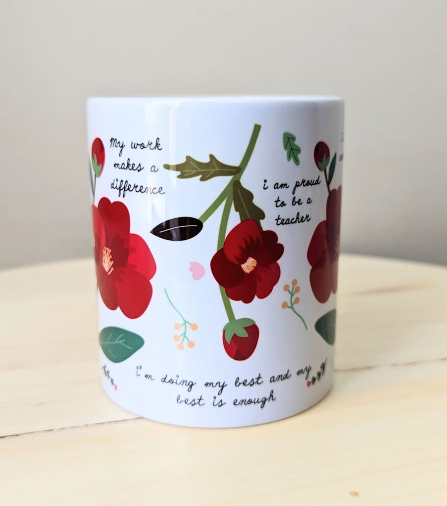 Personalised Mug - Affirmation For Teachers Red Camellias – Harvest ...